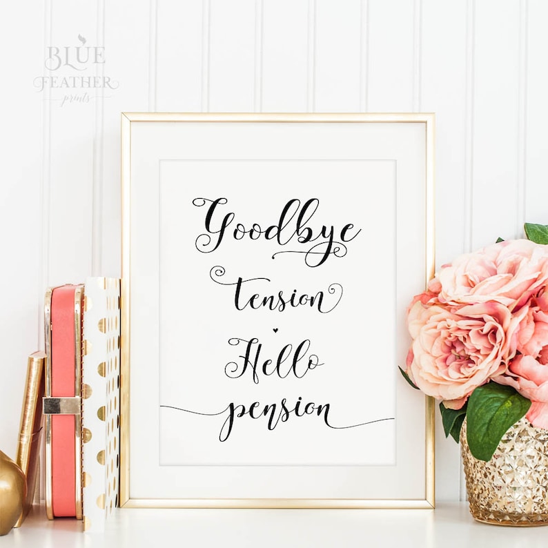 Retirement Party Sign Goodbye Tension Hello Pension DIY | Etsy