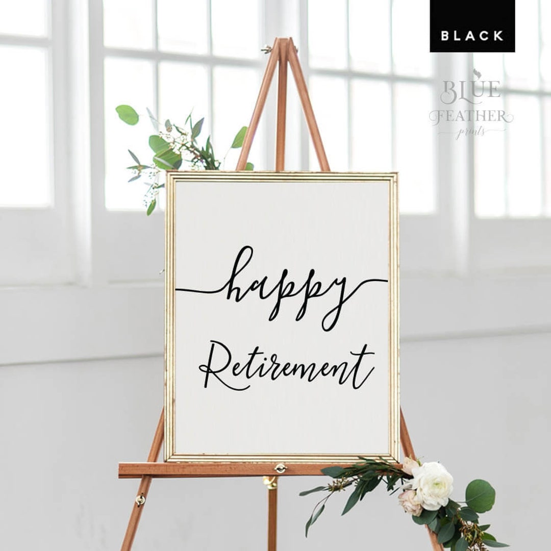Retirement Sign, Happy Retirement Sign, Retirement Party Sign ...