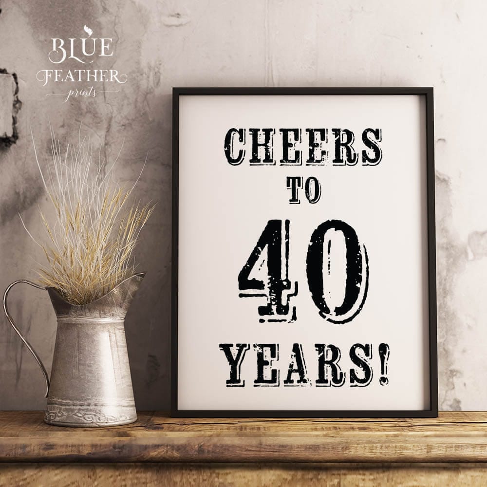 40th birthday decoration for men, Cheers To 40 Years Sign, 40th party ...