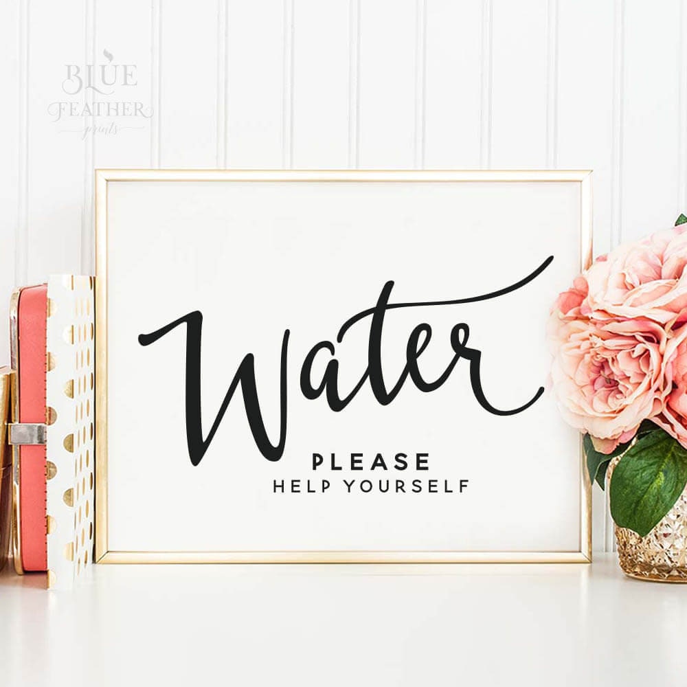 Water Please Help Yourself, Wedding Sign, Wedding Water, Printable Sign ...