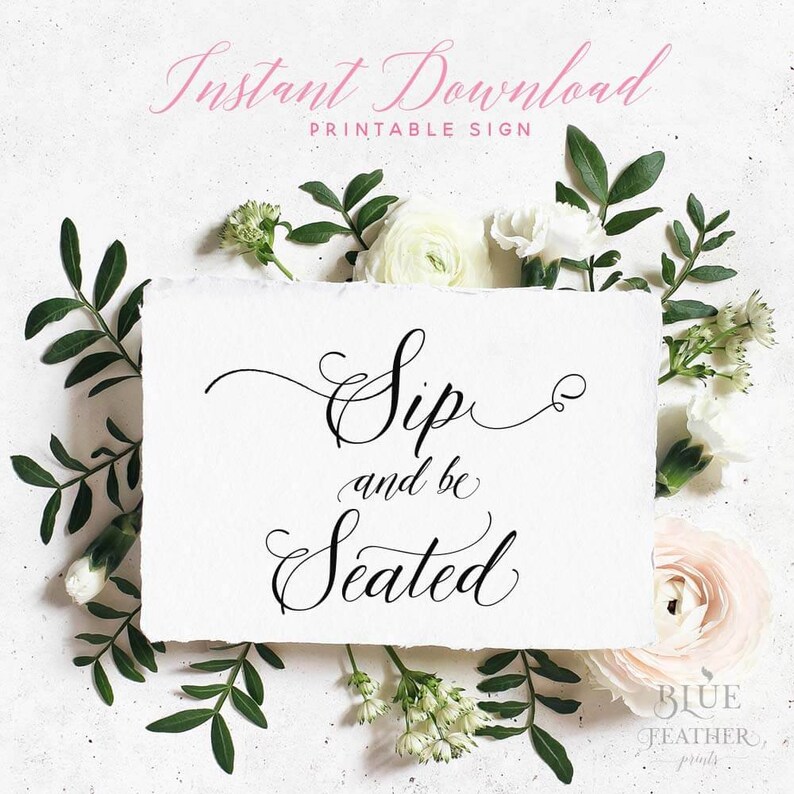 Sip and Be Seated Wedding Printable Sign Black Shot Place - Etsy Schweiz
