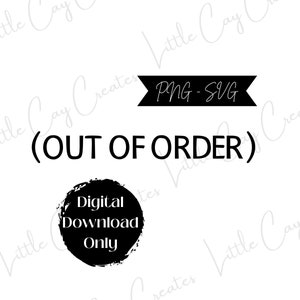 Out of Order SVG - Etsy