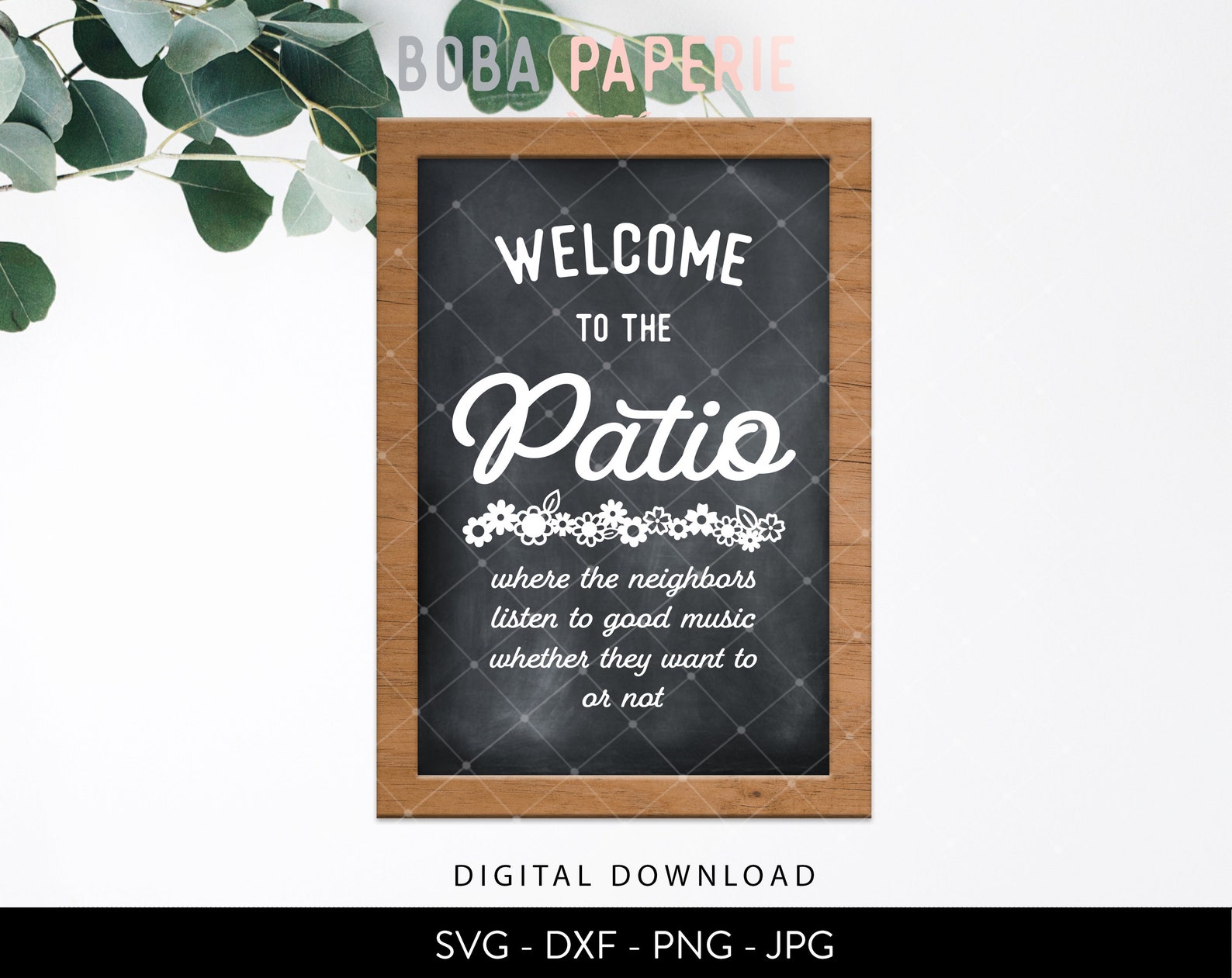 Welcome to the Patio SVG Cut File, Farmhouse Patio Sign, Modern ...
