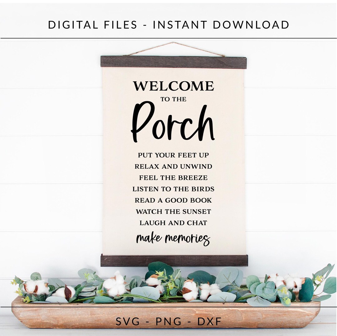 Welcome to the Porch SVG, Porch Rules SVG, Vertical Sign, Relax, Read a ...