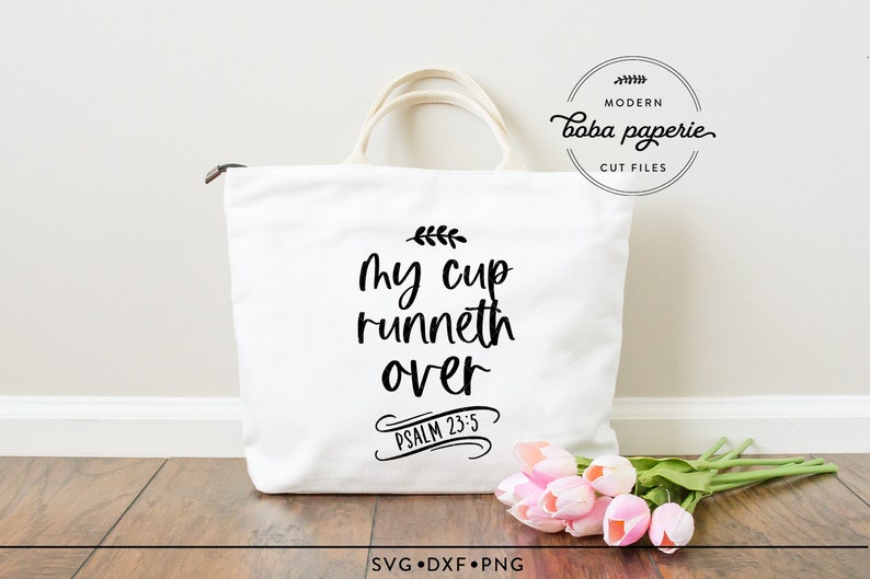 My Cup Runneth Over Svg, Christian Coffee Mug Svg, Psalm 23:5, Bible ...