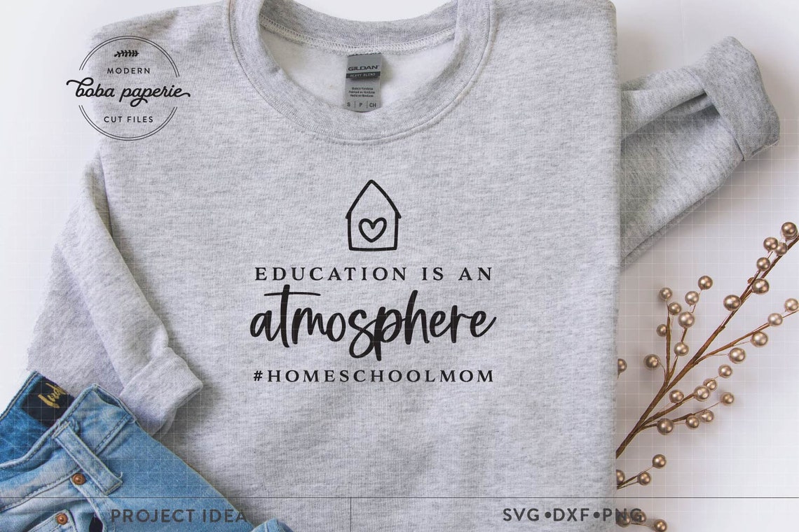 Education is an Atmosphere SVG Homeschool Mom Svg Back to - Etsy