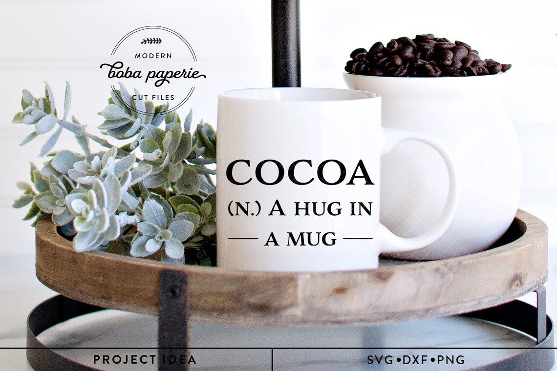 Cocoa A Hug in a Mug SVG, Cocoa Definition Svg, Hot Cocoa Mug SVG ...
