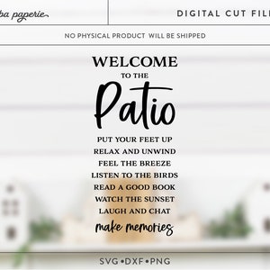 Welcome to the Patio SVG, Patio Rules SVG,, Vertical Sign, Relax, Read ...