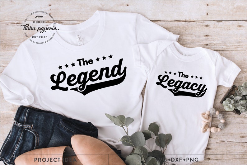 Legend Legacy Svg Daddy and Me SVG Father's Day SVG Dad | Etsy