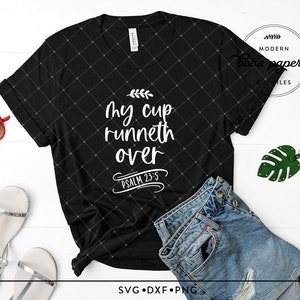 My Cup Runneth Over Svg, Christian Coffee Mug Svg, Psalm 23:5, Bible ...