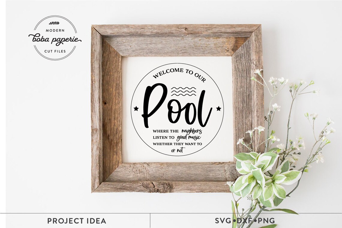 Welcome to Our Pool SVG Funny Pool Sign Modern Farmhouse - Etsy