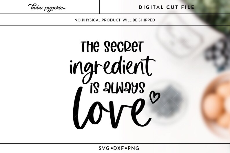 The Secret Ingredient is Always Love SVG Valentines Svg | Etsy