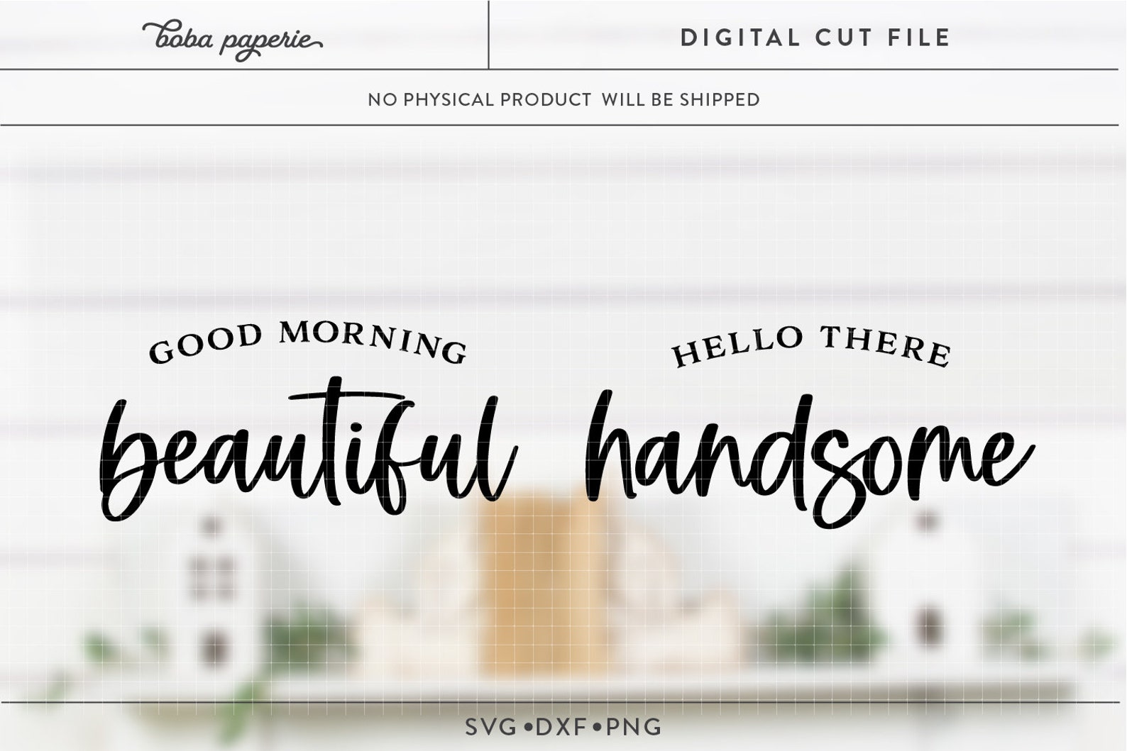 Good Morning Beautiful SVG Hello There Handsome Svg Romantic - Etsy