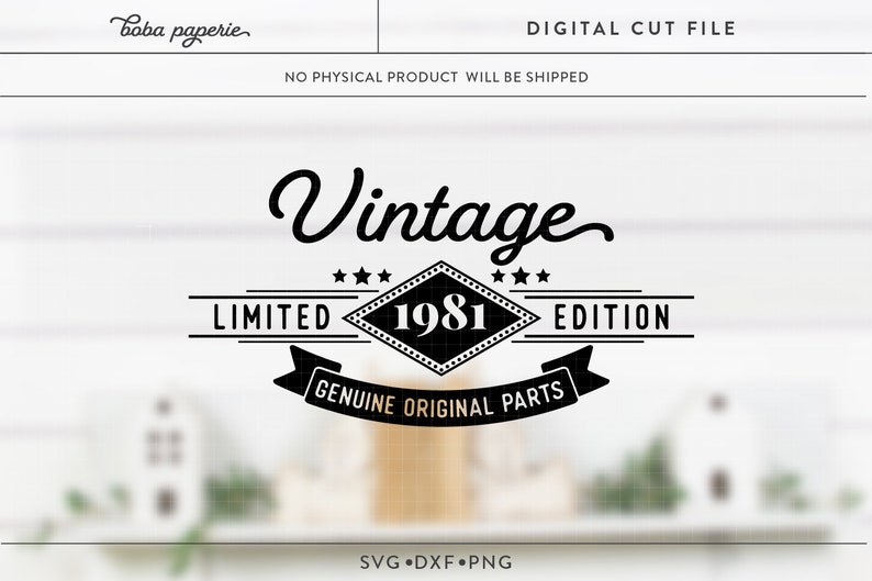 Vintage 1981 Svg Vintage Birthday Svg Limited Edition 1981 | Etsy