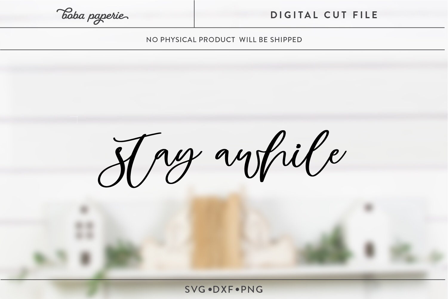 Stay Awhile SVG Welcome Svg Home Svg Home Decor Svg - Etsy