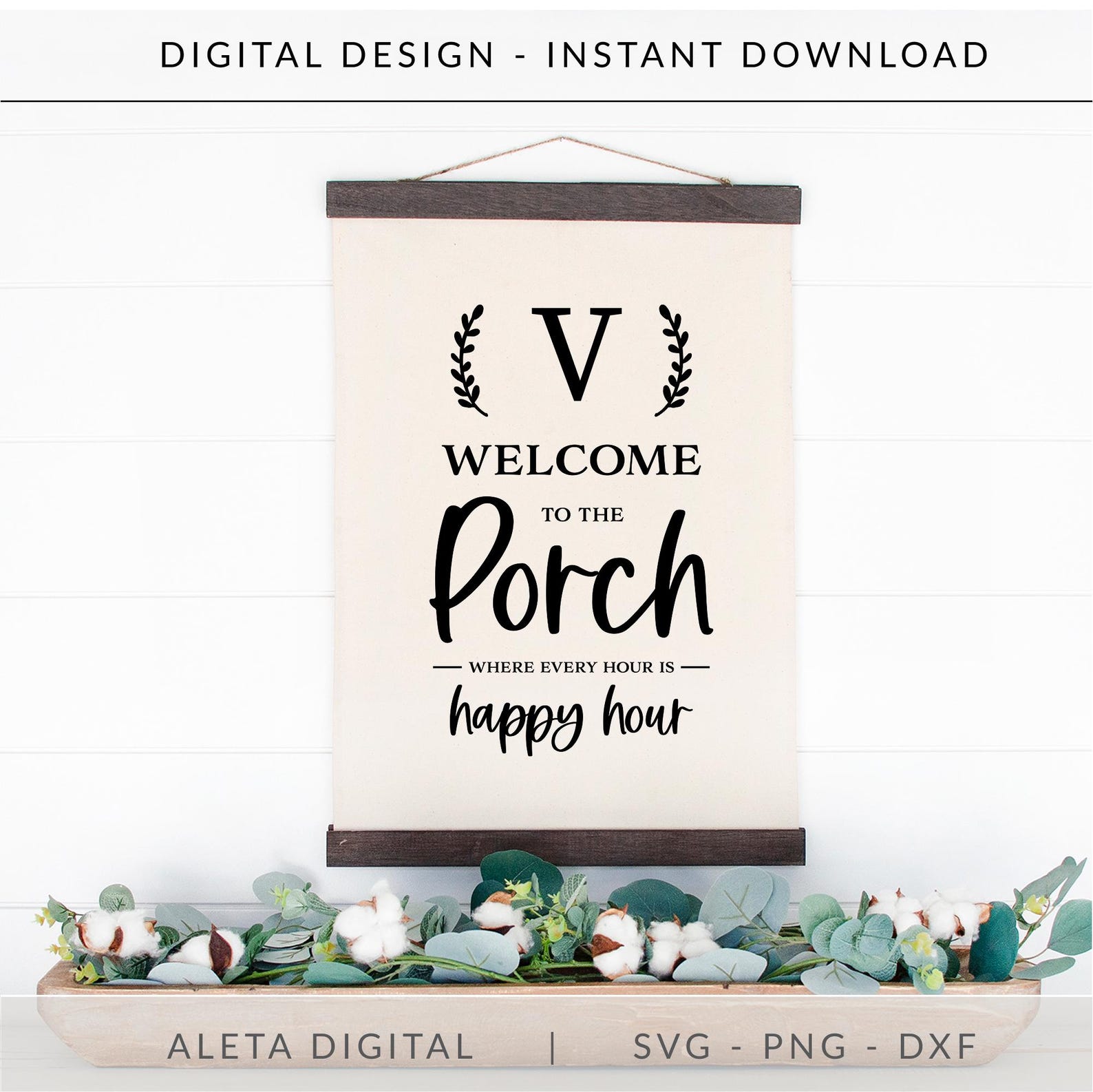 Welcome to the Porch SVG, Where Every Hour is Happy Hour, Monogram Svg ...
