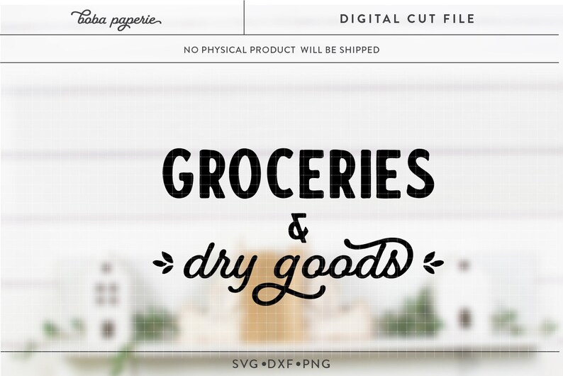 Groceries & Dry Goods SVG Pantry Svg Pantry Sign Svg - Etsy