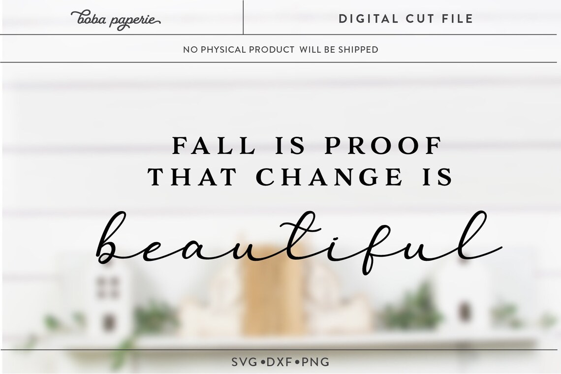 Fall is Proof That Change is Beautiful SVG Fall Sign Svg - Etsy