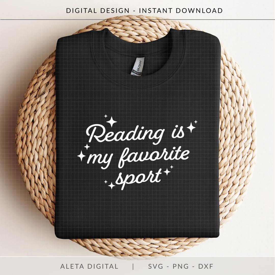 Reading is My Favorite Sport SVG, Funny Reading Quote, Book Lover Shirt ...