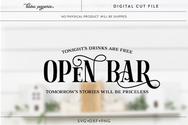 Open Bar Svg Wedding Svg Open Bar Printable Open Bar - Etsy Ireland