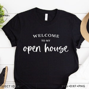 Welcome to My Open House SVG, Realtor Svg, Real Estate Svg, Open House ...