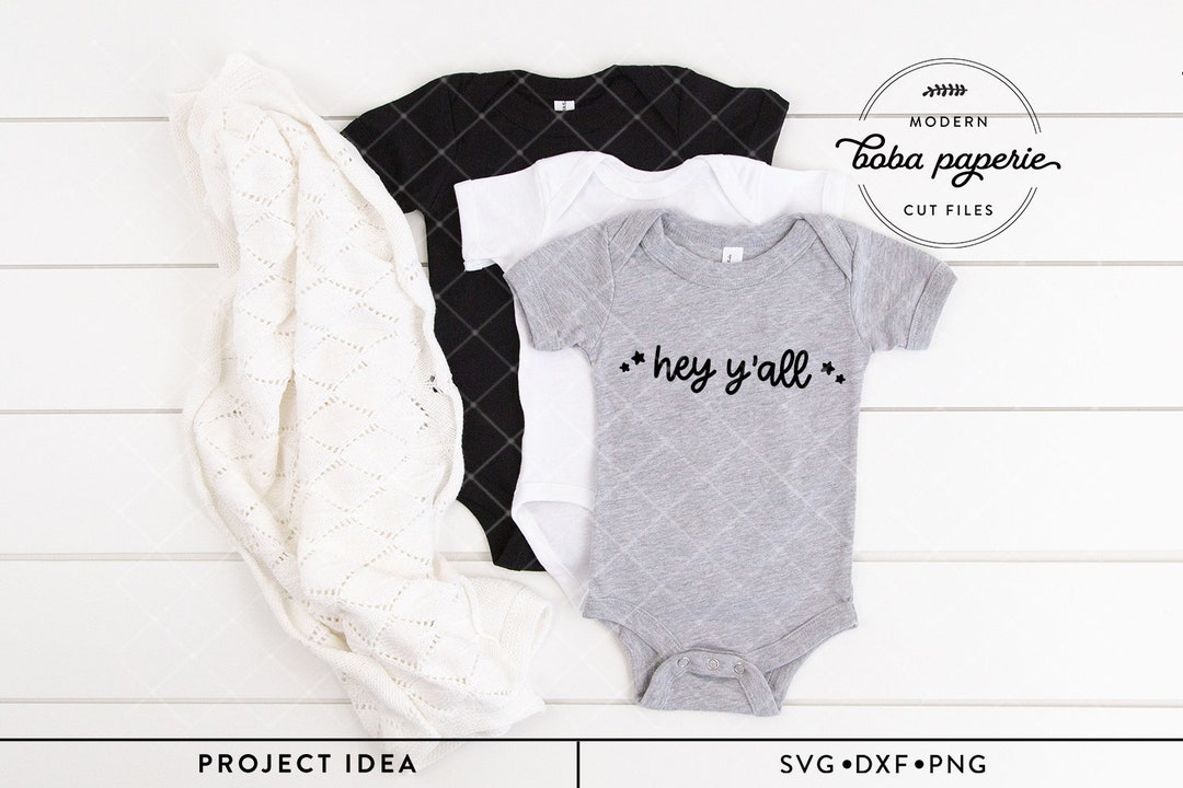 Hey Y'all SVG, Baby Svg, Baby Quote Svg, Baby Outfit Svg, Newborn Svg ...