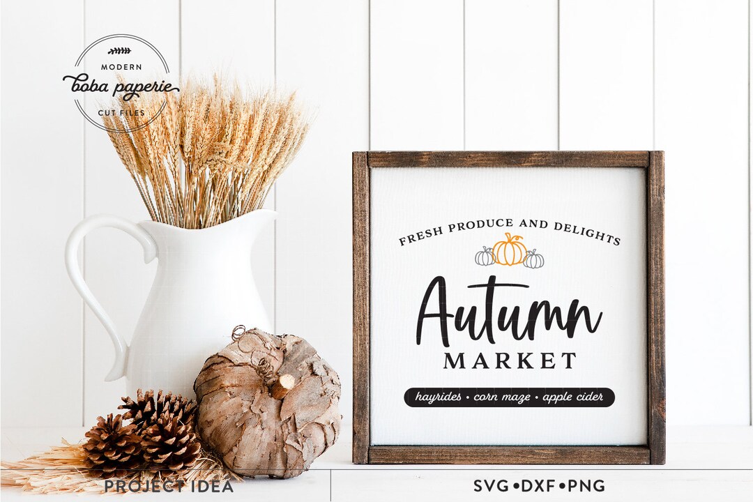 Autumn Market Svg, Fall Svg, Fall Decor Svg, Fall Wood Sign Svg ...
