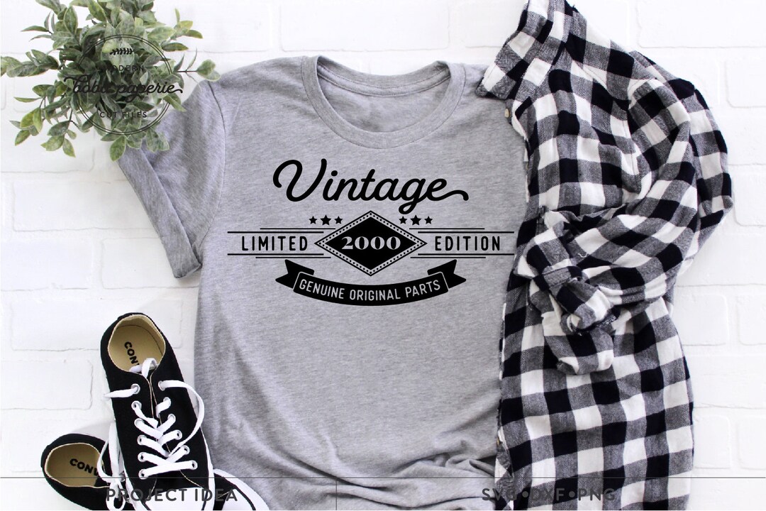 Vintage 2000 Svg, Born in 2000 Svg, Vintage Birthday Shirt, Limited ...