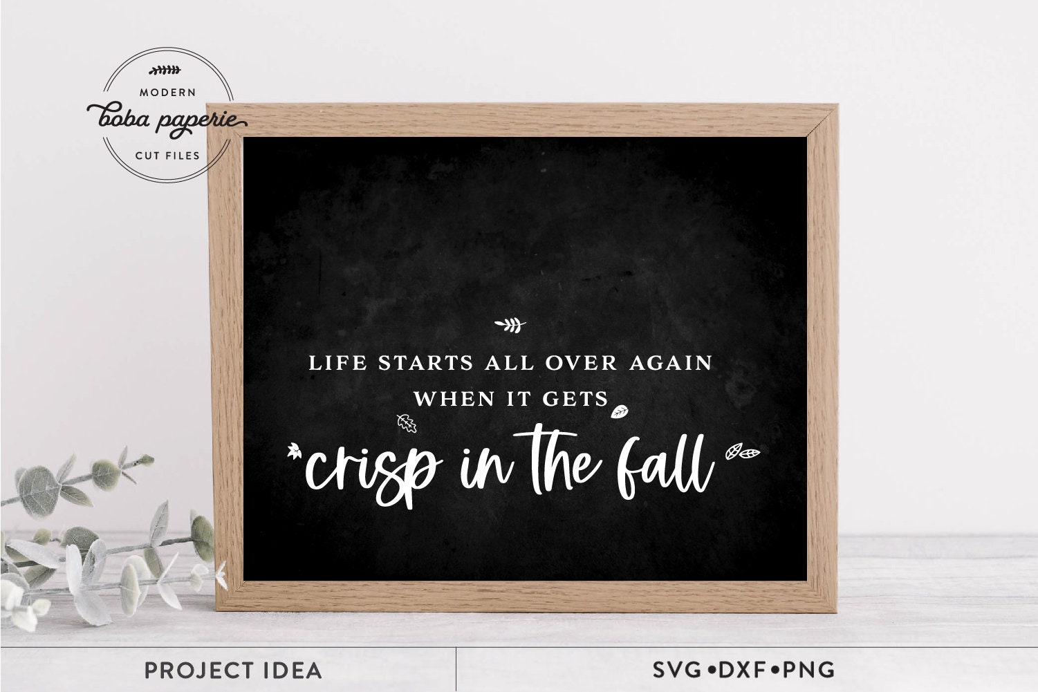 Life starts all over again when it gets crisp in the fall svg | Etsy