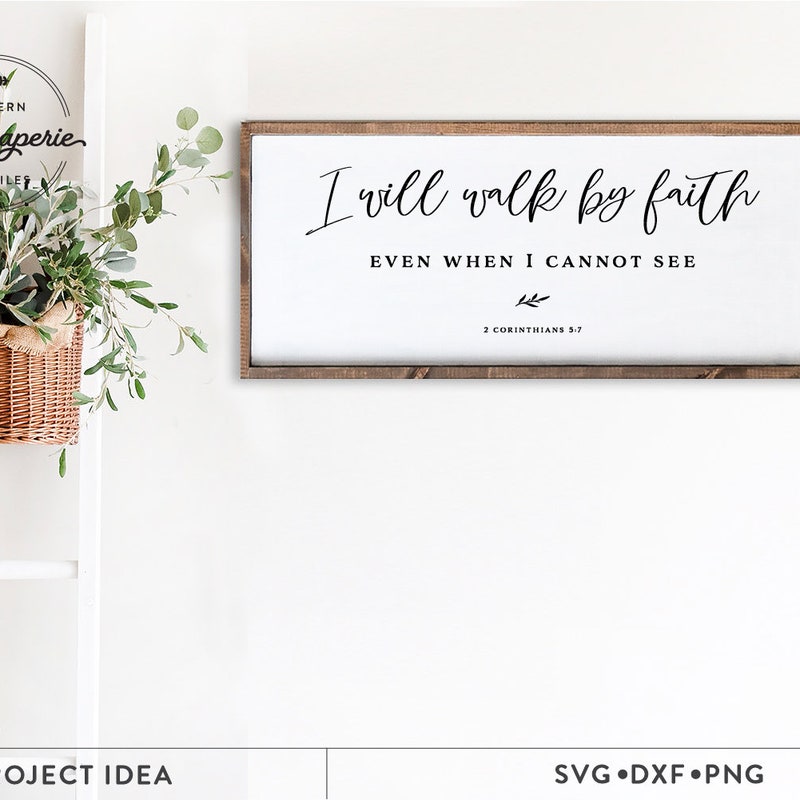 I Will Walk by Faith - Etsy