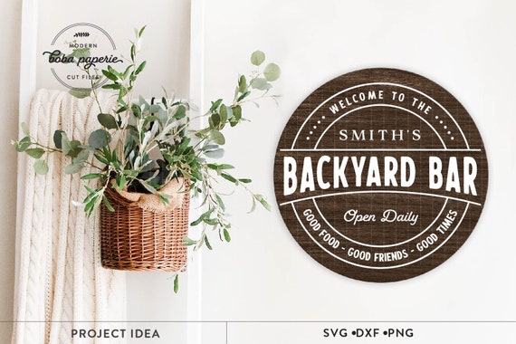 Welcome to Our Backyard Bar SVG Good Food Good Friends Good - Etsy