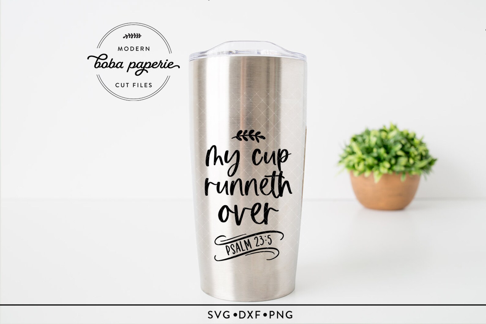 My Cup Runneth Over Svg, Christian Coffee Mug Svg, Psalm 23:5, Bible ...