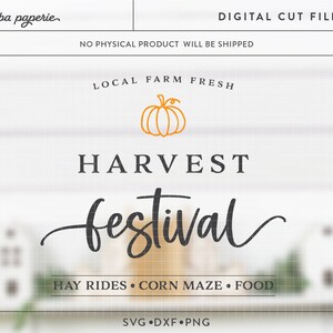 Harvest Festival Svg, Fall Sign Svg, Market Sign, Modern Farmhouse Svg ...