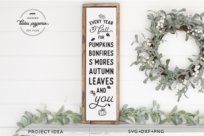 Every Year I Fall for You SVG, Fall SVG, Fall Quote Svg, Vertical Fall ...