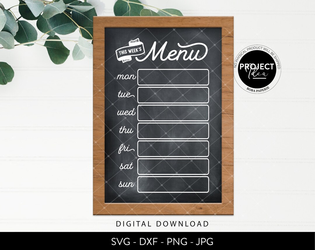 Weekly Menu Svg, This Weeks Menu, Kitchen Menu Svg, Kitchen Signs Svg ...