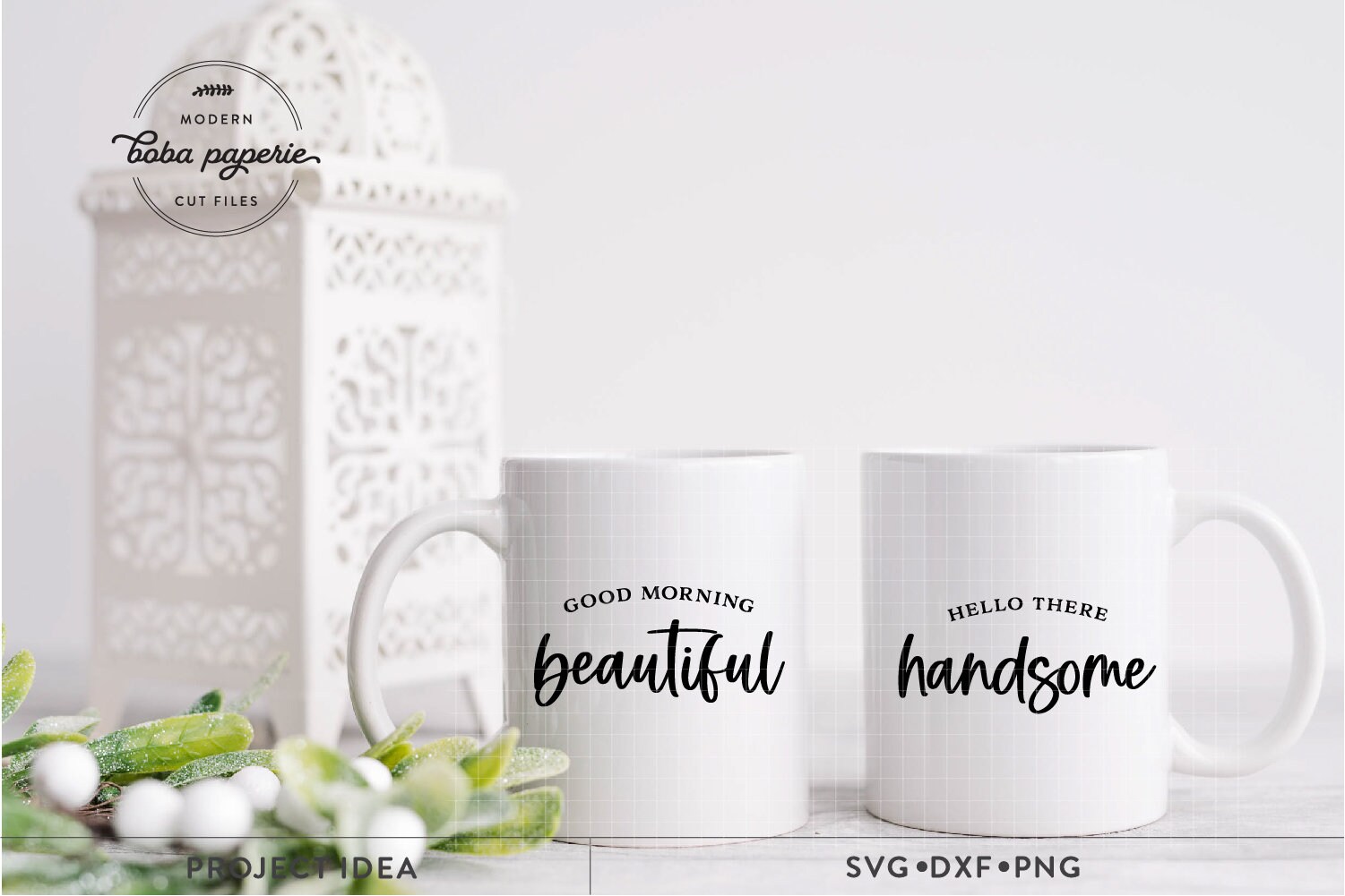 Good Morning Beautiful SVG, Hello There Handsome Svg, Romantic Quote ...