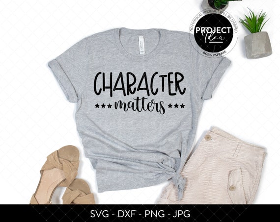 Character Matters Svg Cut File - Etsy