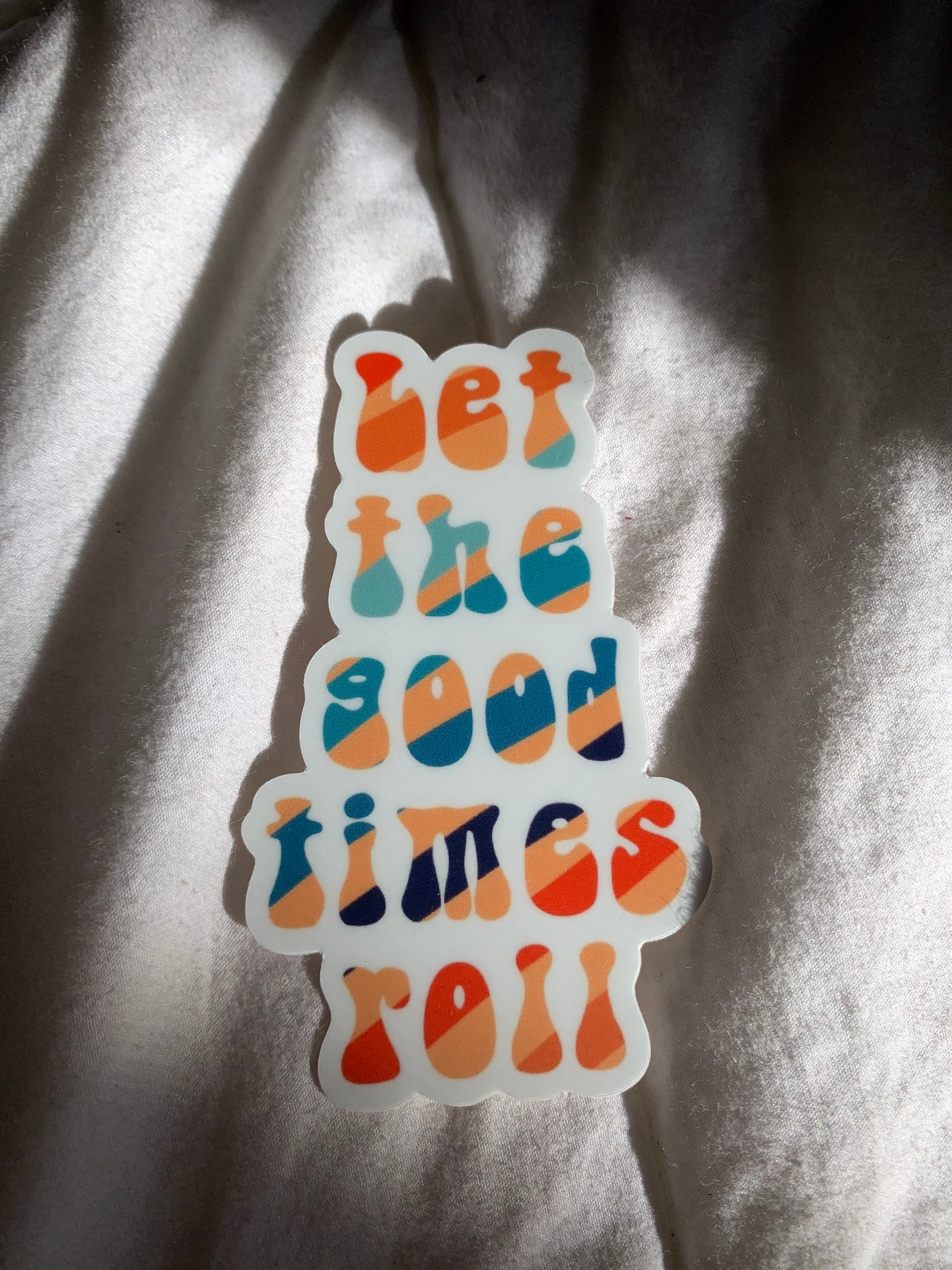 Let the Good Times Roll Sticker - Etsy
