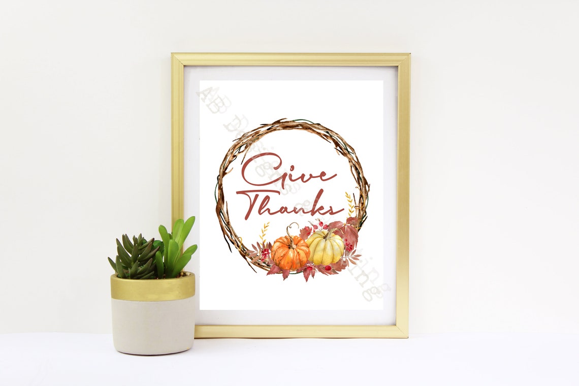 Give Thanks Printable, Fall Decor, Thanksgiving Printable, Thanksgiving ...