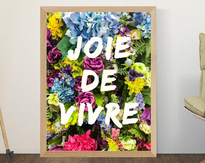 Joie De Vivre | French Quote Print | Digital Download | Botanical ...