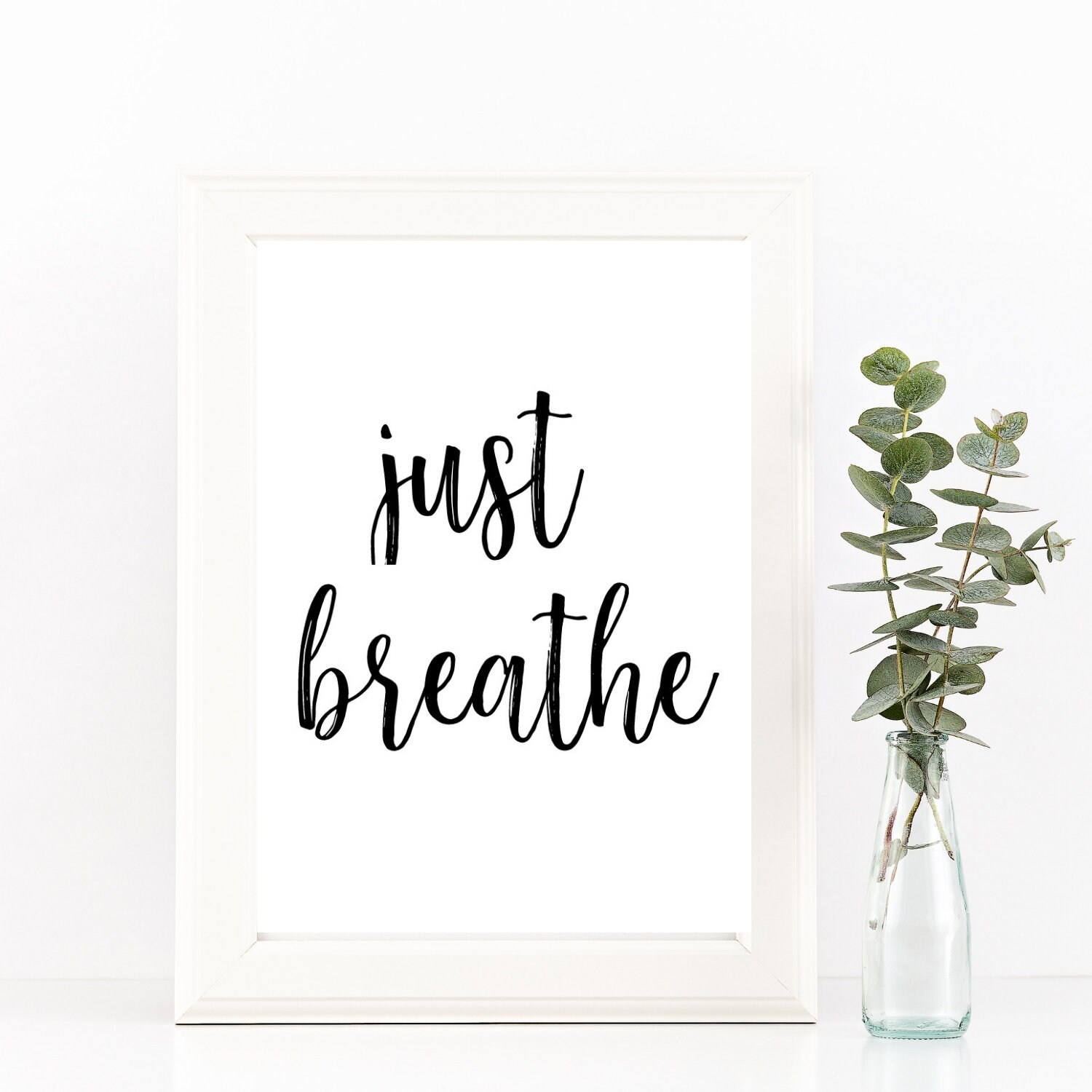 Just Breathe Printable Art DIGITAL DOWNLOAD - Etsy