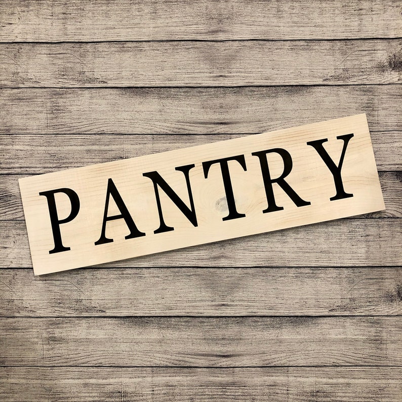 Pantry Wood Sign Pantry Decor Pantry Sign Farmhouse - Etsy