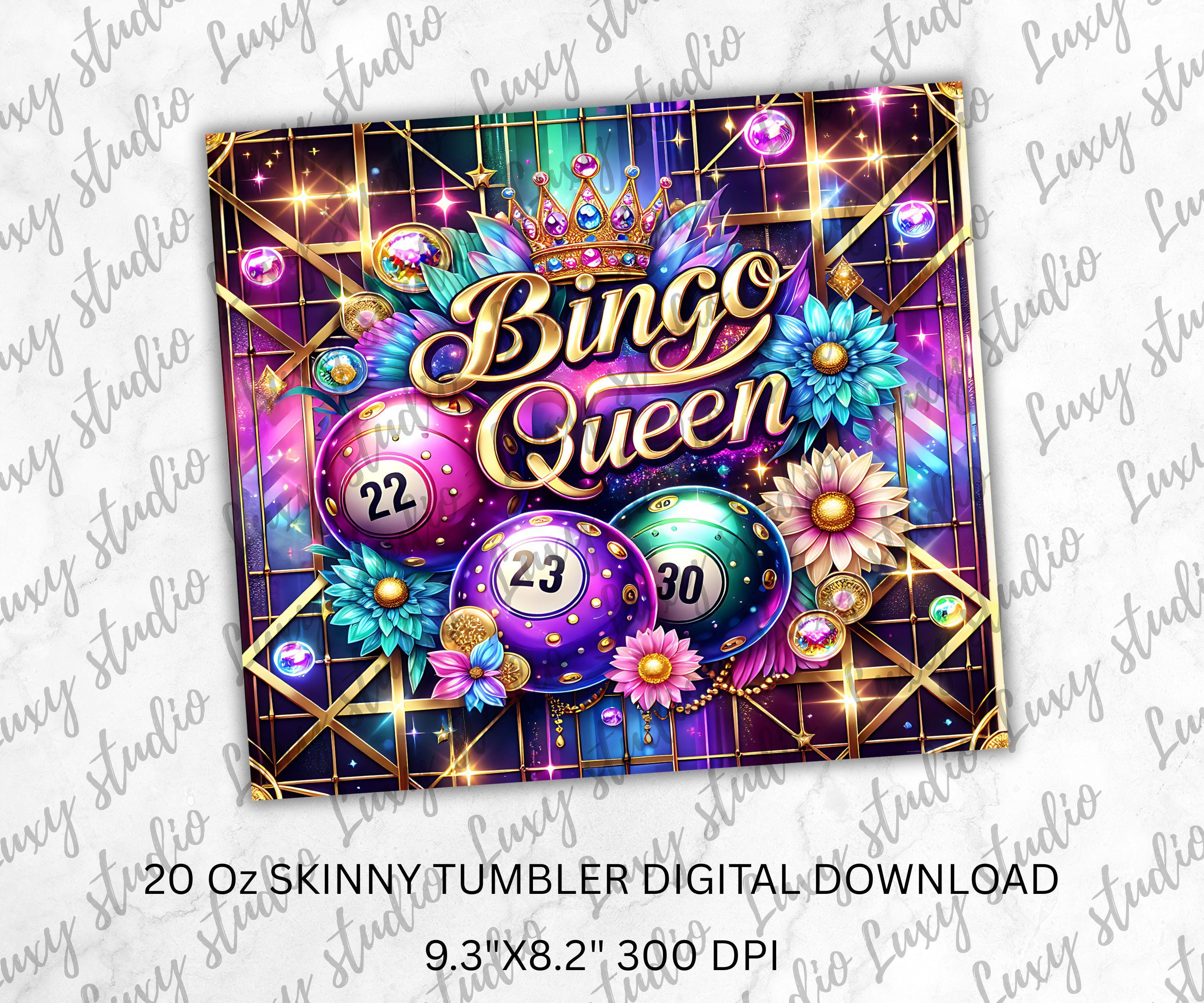 Bingo Queen Tumbler Wrap PNG, Glam Bingo Gift for Women 20oz Skinny ...