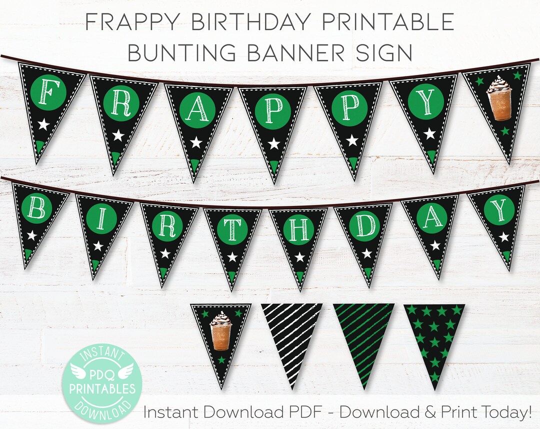 Coffee Shop Birthday Banner Sign Printable, Frappy Birthday Coffee ...