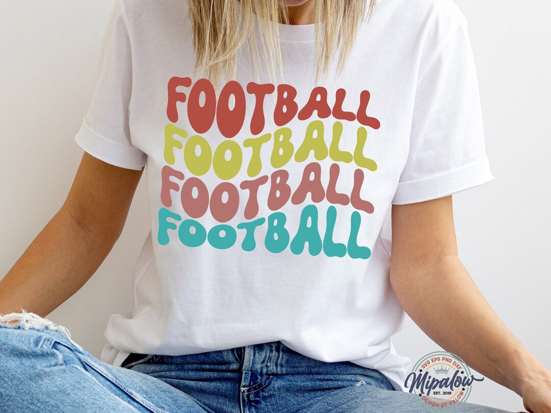 Football Svg, Football vibes Svg, Png Groovy Wavy Text Stacked Retro ...