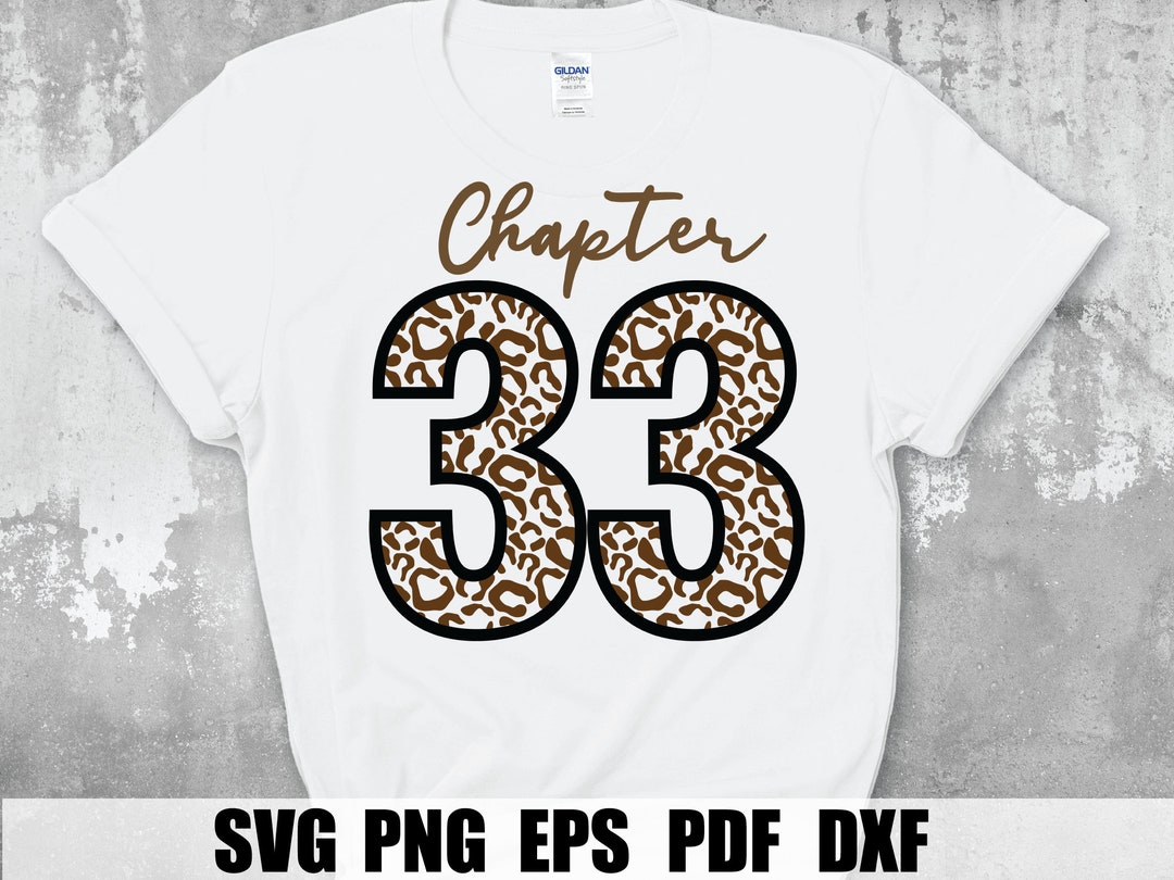 Chapter 33 Years 33rd Birthday Thirty-three Svg Leopard - Etsy