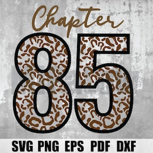 Chapter 85 Years 85th Birthday Eighty-five Svg Leopard - Etsy