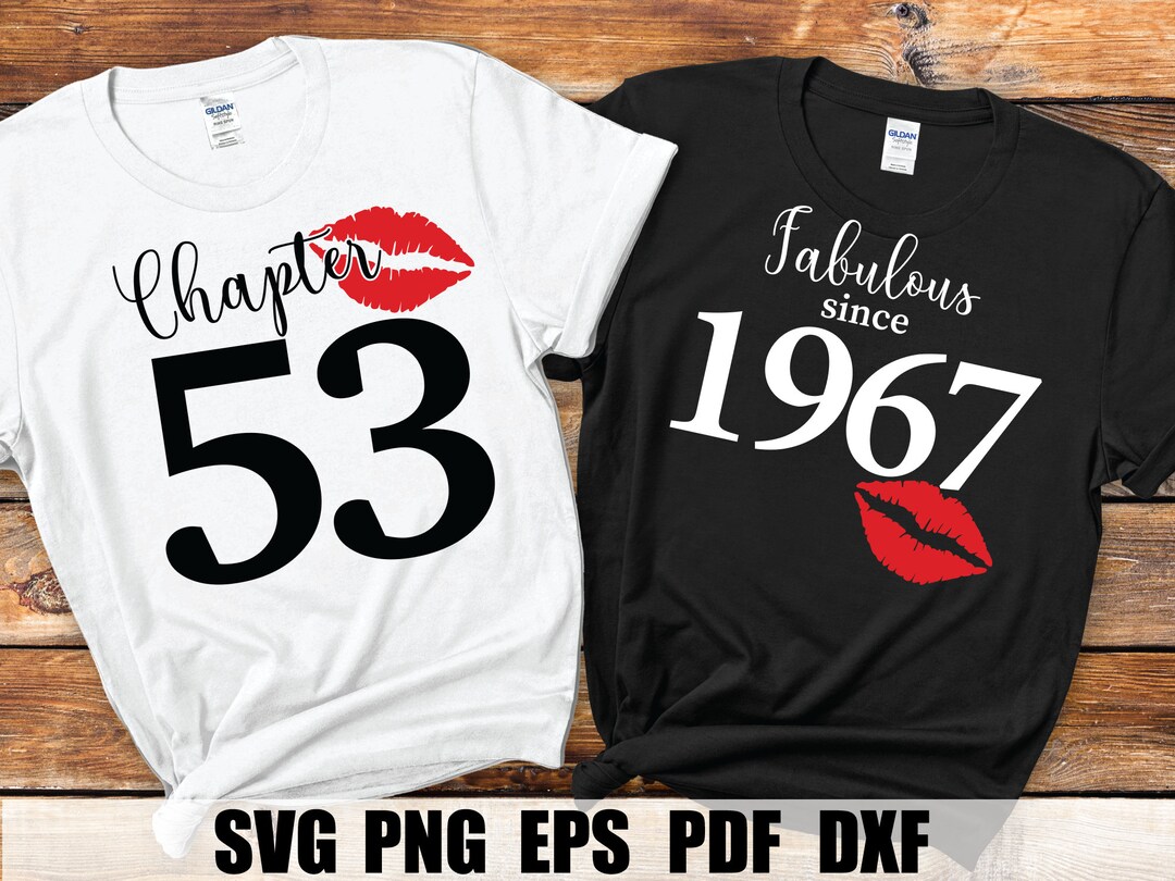 Chapter 53 SVG Fabulous Since 1967 SVG Fifty-three Fabulous - Etsy