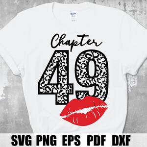 Chapter 49 Svg, 49th Birthday Svg, Forty-nine Svg, Leopard Print, Sexy ...