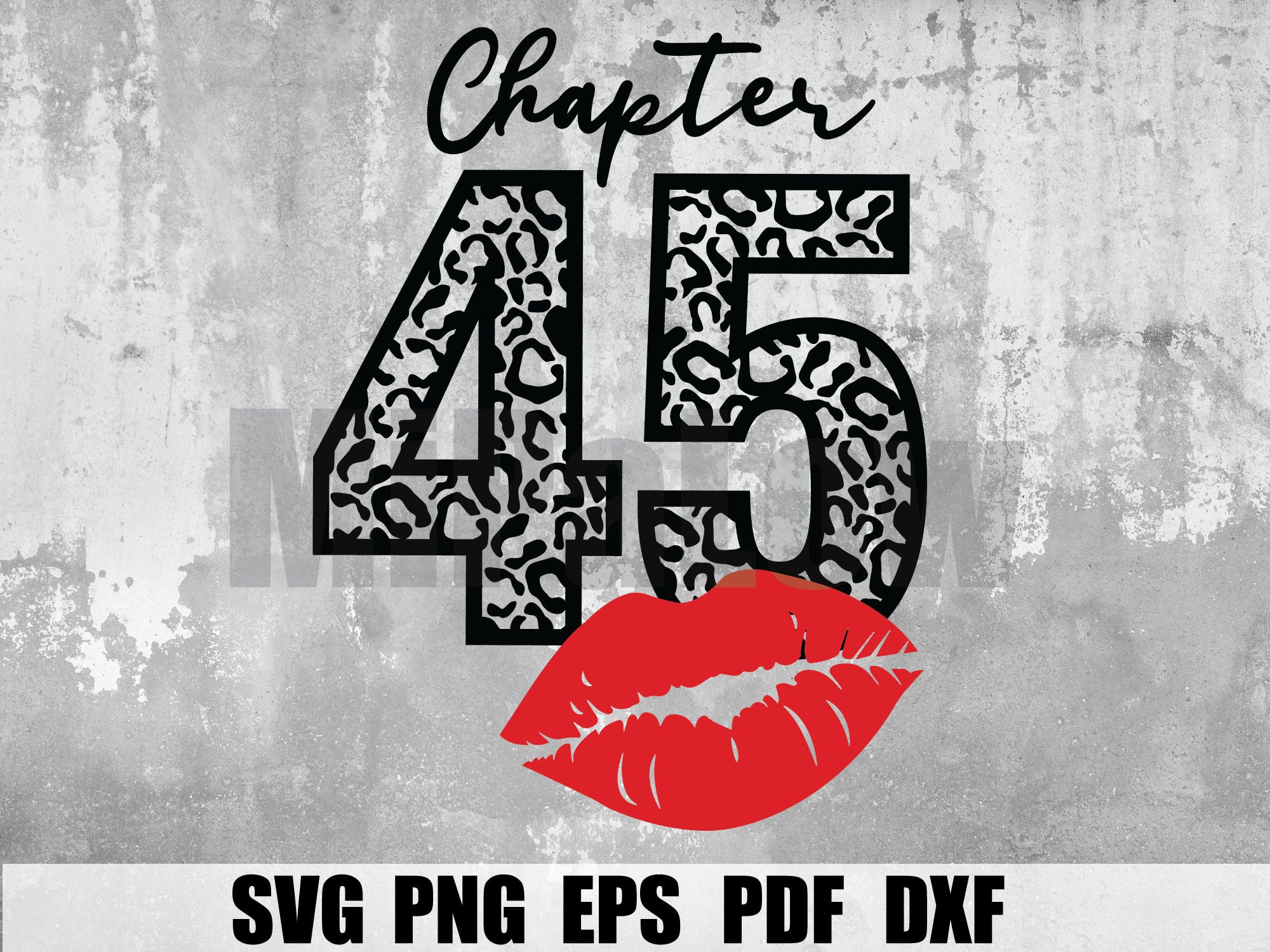 Chapter 45 Svg 45th Birthday Svg Forty-five Svg Leopard - Etsy